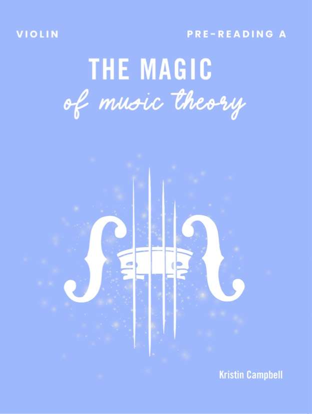 Magic of Music Theory: Pre-Reading A - Violin - Horsehair Music Magic of Music Theory: Pre-Reading A - Violin - Horsehair Music