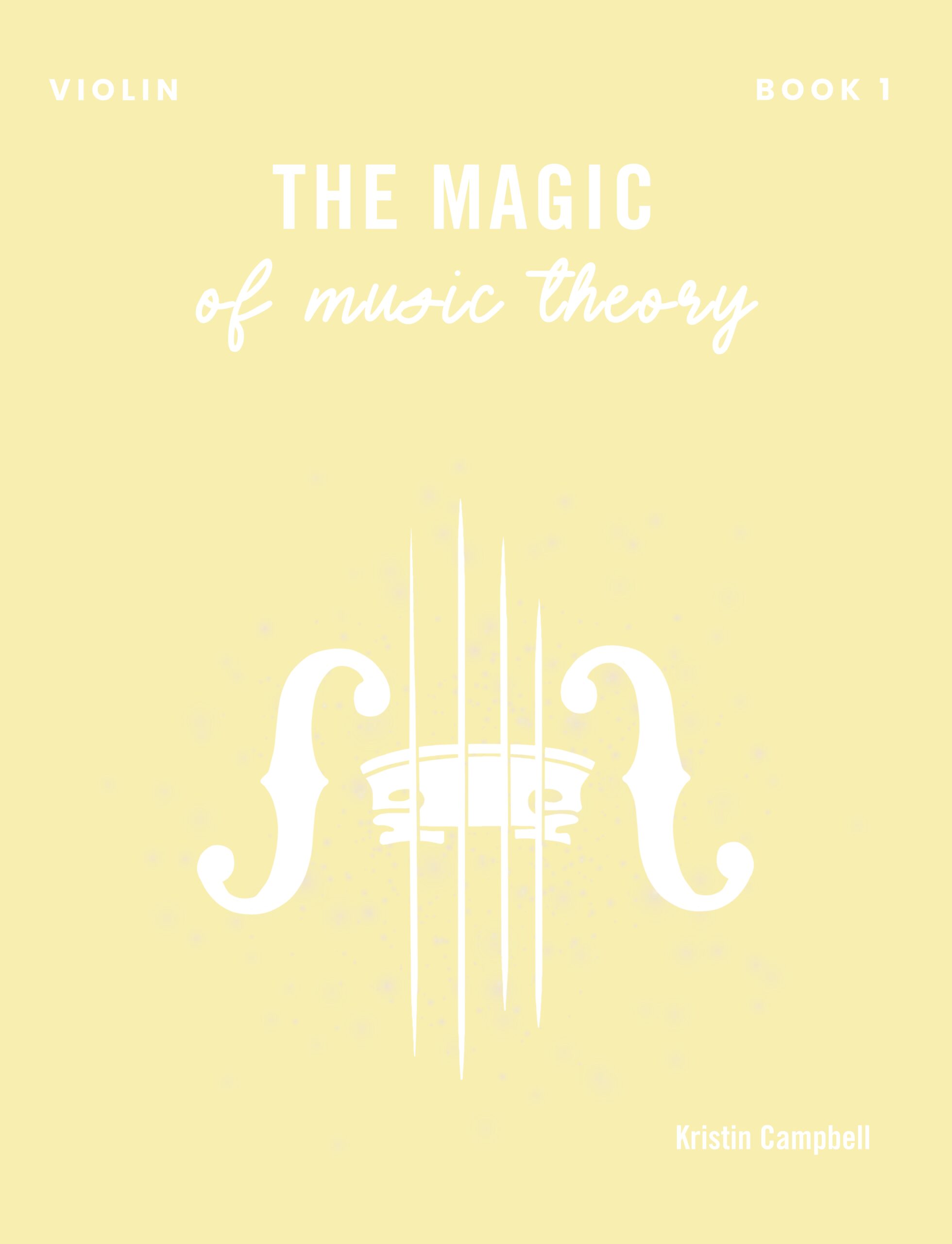 The Magic of Music Theory Book 1 - Violin - Horsehair Music